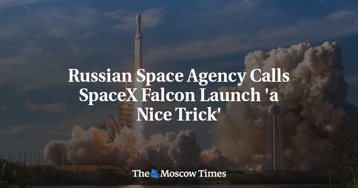 Russian Space Agency Calls SpaceX Falcon Launch 'a Nice Trick'