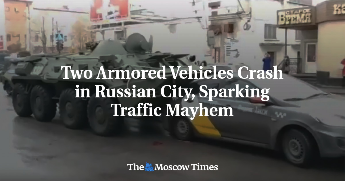 Two Armored Vehicles Crash in Russian City, Sparking Traffic Mayhem ...