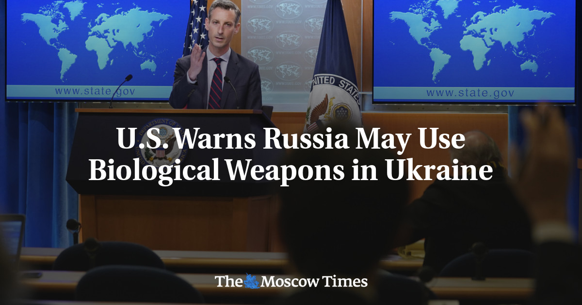 U S Warns Russia May Use Biological Weapons In Ukraine The Moscow Times