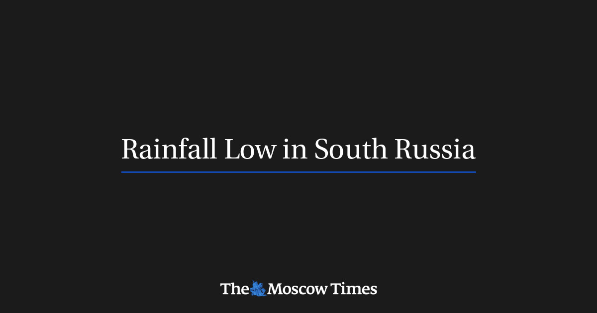 Rainfall Low in South Russia