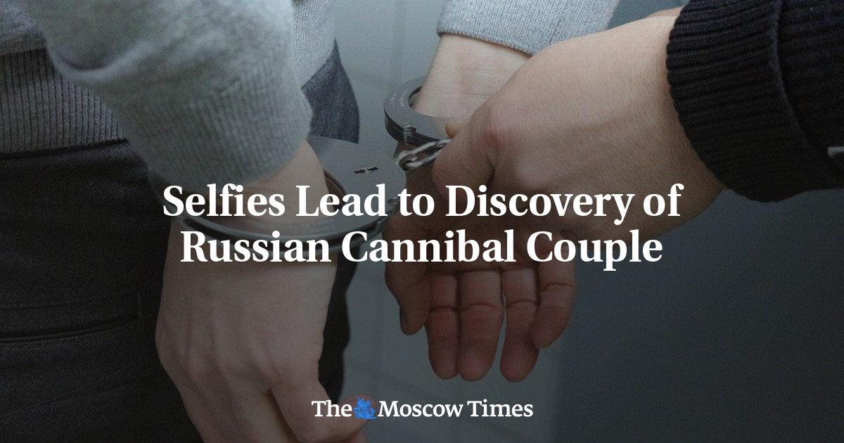 Selfies Lead to Discovery of Russian Cannibal Couple