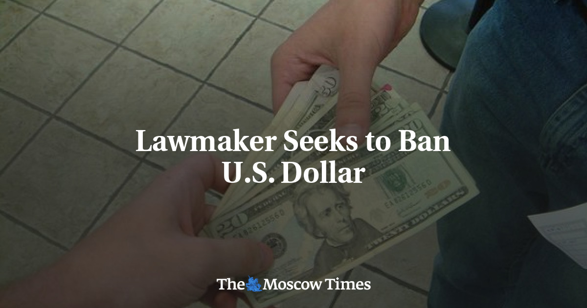 Lawmaker Seeks to Ban U.S. Dollar