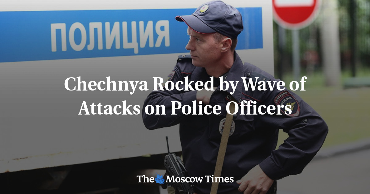 Chechnya Rocked by Wave of Attacks on Police Officers