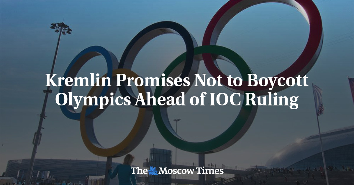 Kremlin Promises Not to Boycott Olympics Ahead of IOC Ruling