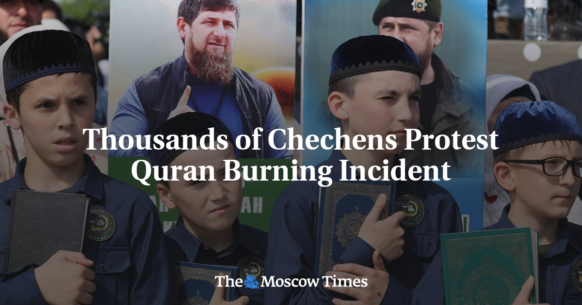 Thousands of Chechens Protest Quran Burning Incident - The Moscow Times