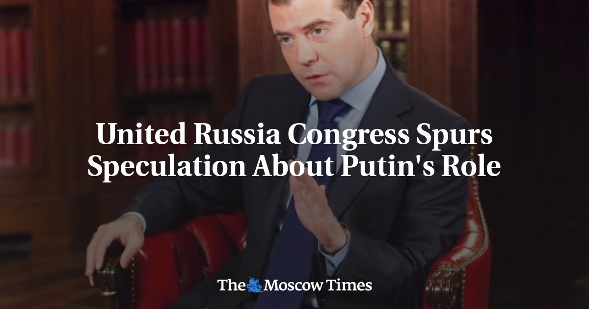 United Russia Congress Spurs Speculation About Putin's Role
