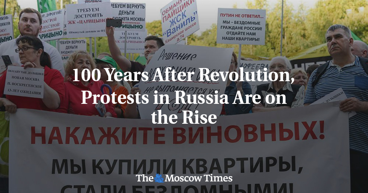 100 Years After Revolution, Protests in Russia Are on the Rise
