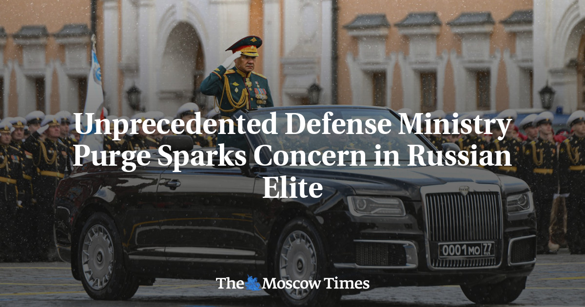 Unprecedented Defense Ministry Purge Sparks Concern in Russian Elite ...