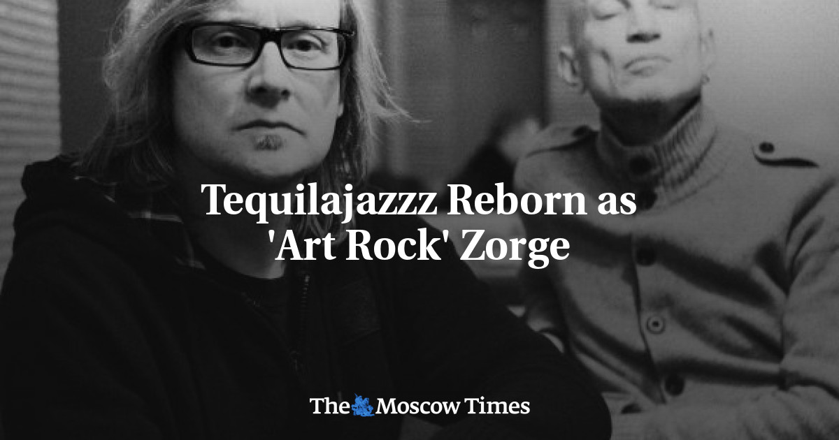 Tequilajazzz Reborn as 'Art Rock' Zorge