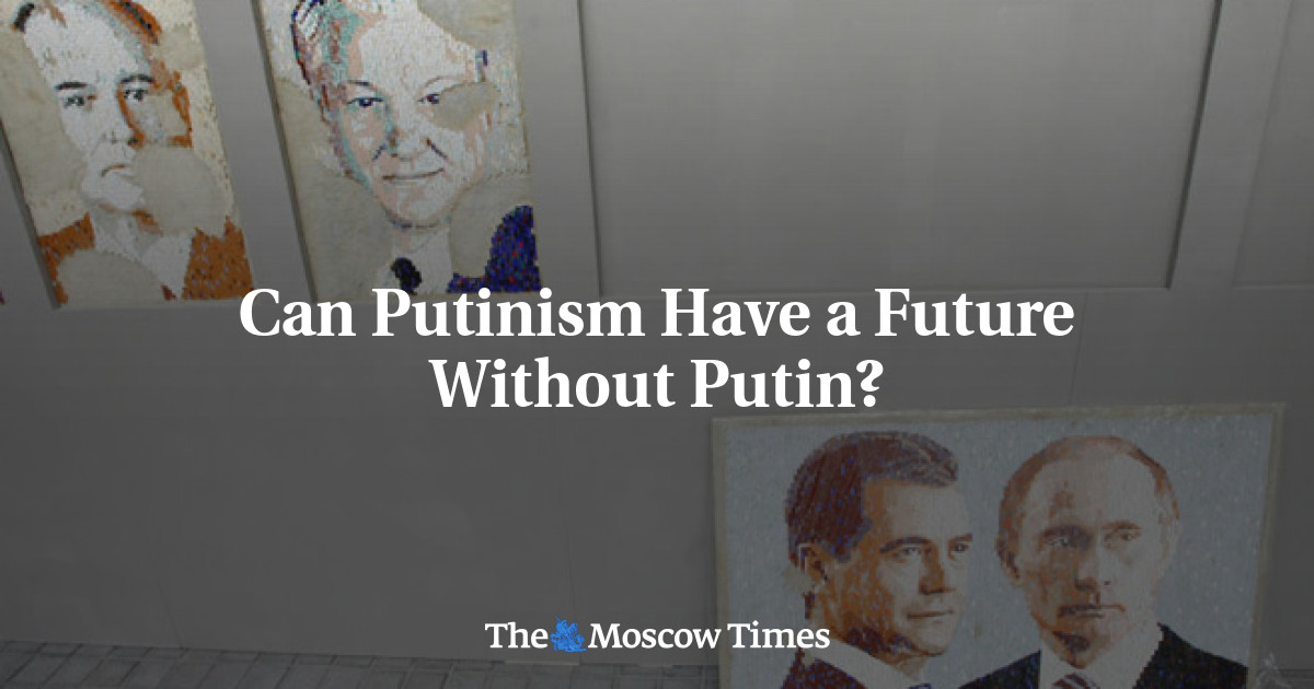 Can Putinism Have a Future Without Putin?