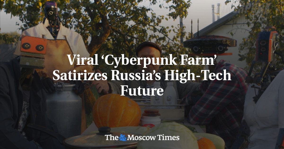 Viral ‘Cyberpunk Farm’ Satirizes Russia’s High-Tech Future - The Moscow ...