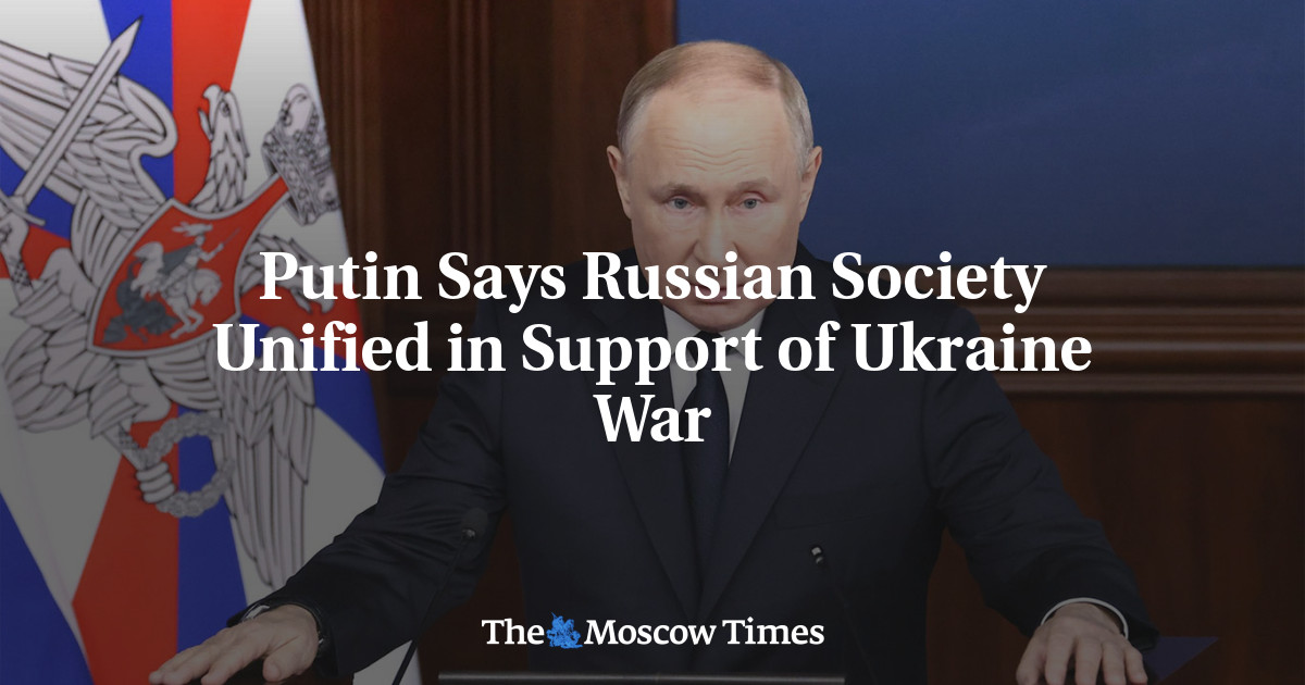 Putin Says Russian Society Unified in Support of Ukraine War - The ...