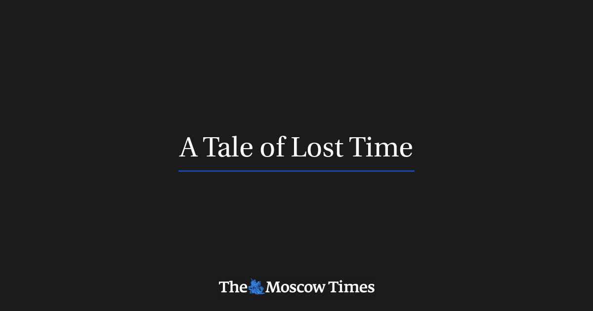 A Tale of Lost Time