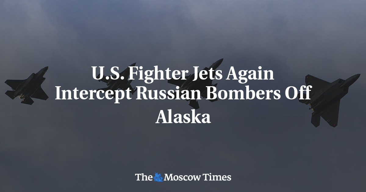 U.S. Fighter Jets Again Intercept Russian Bombers Off Alaska - The Moscow Times