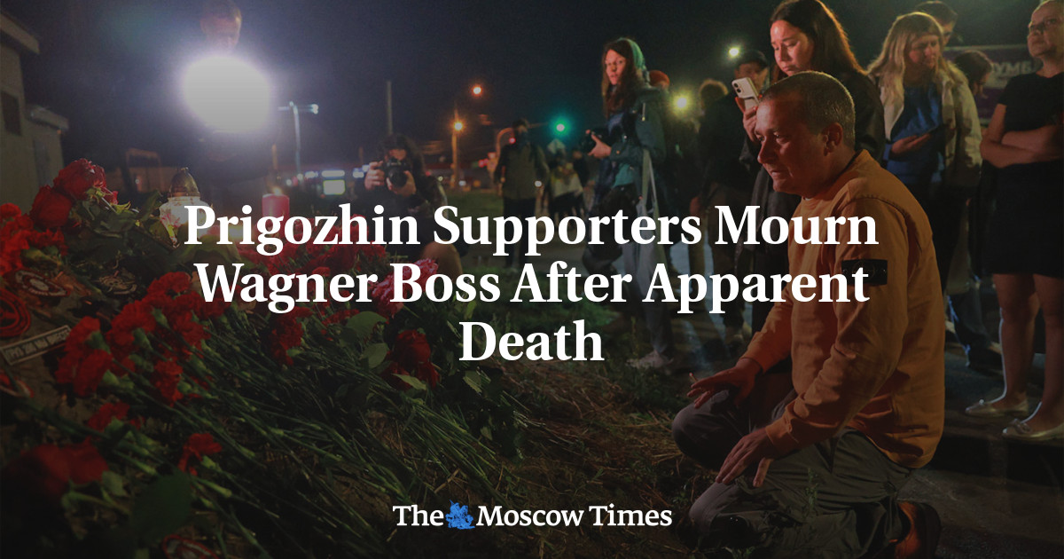 Prigozhin Supporters Mourn Wagner Boss After Apparent Death - The ...