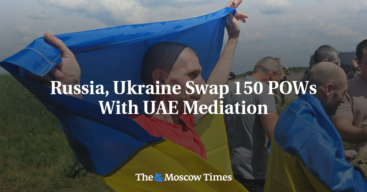 Russia, Ukraine Swap 150 POWs With UAE Mediation - The Moscow Times