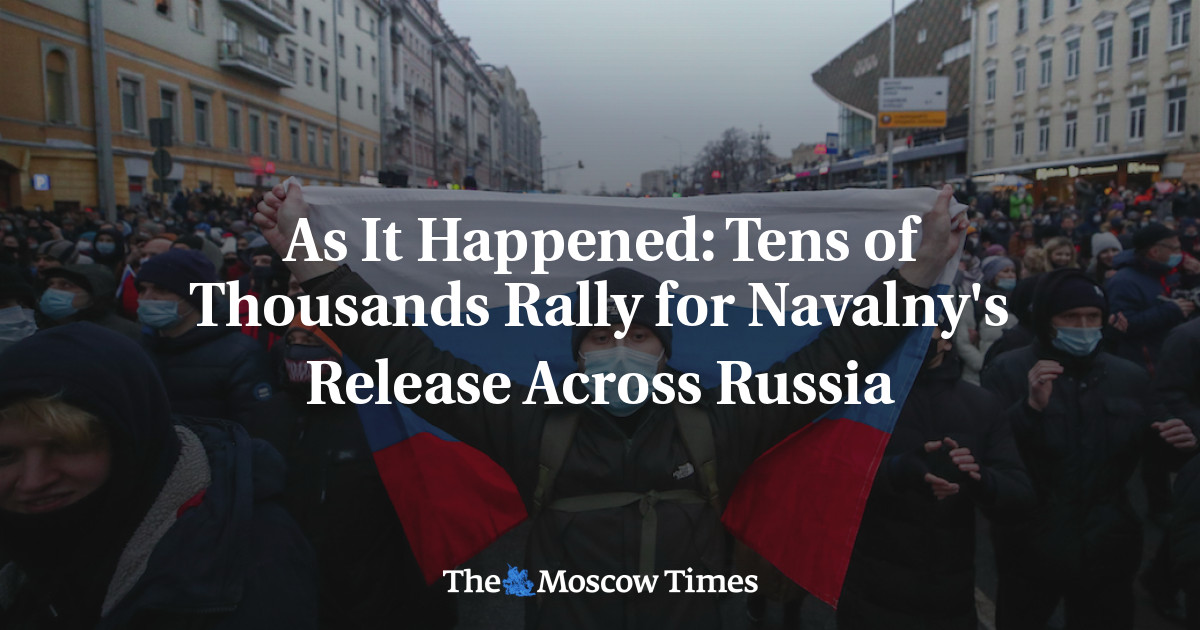 As It Happened: Tens of Thousands Rally for Navalny's Release Across ...
