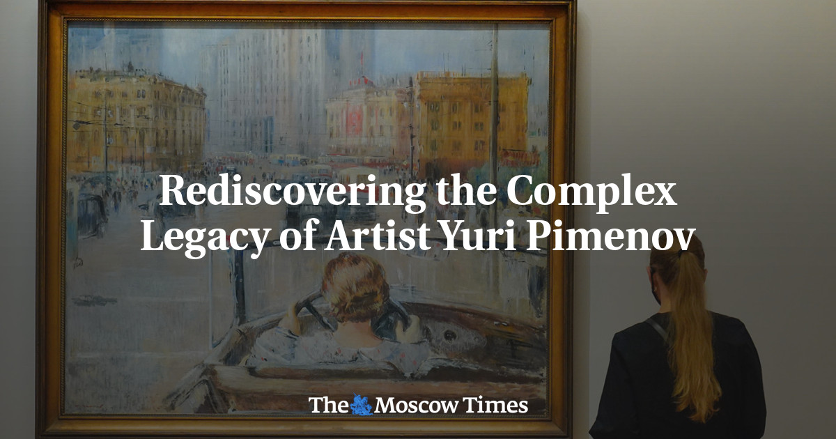 Rediscovering the Complex Legacy of Artist Yuri Pimenov - The Moscow Times