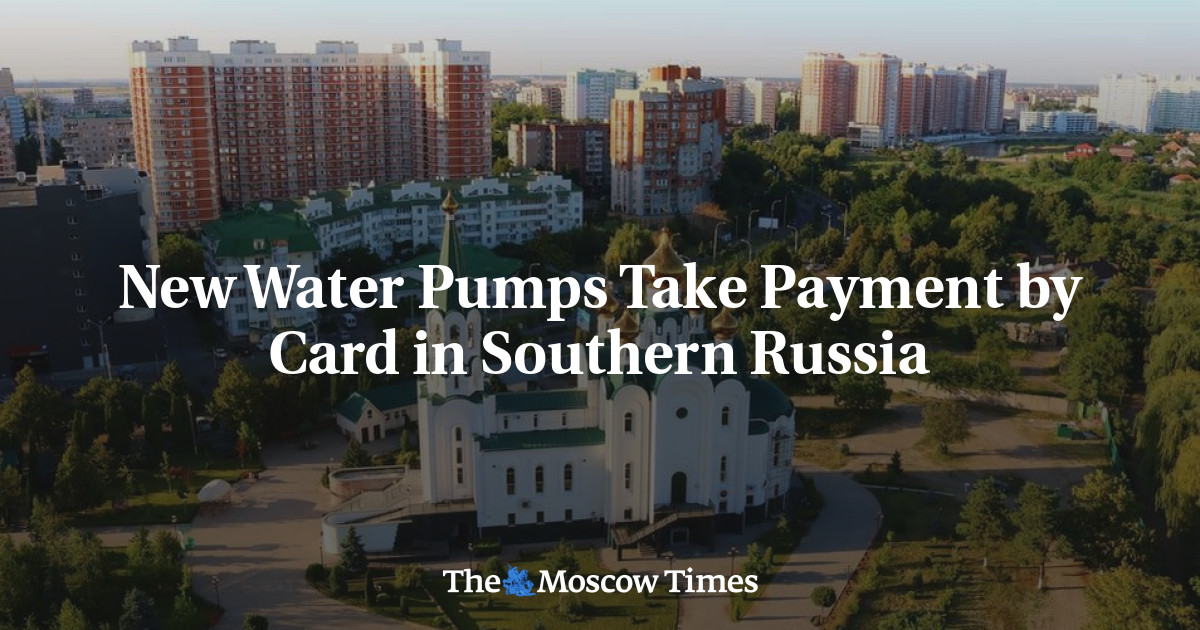 New Water Pumps Take Payment by Card in Southern Russia