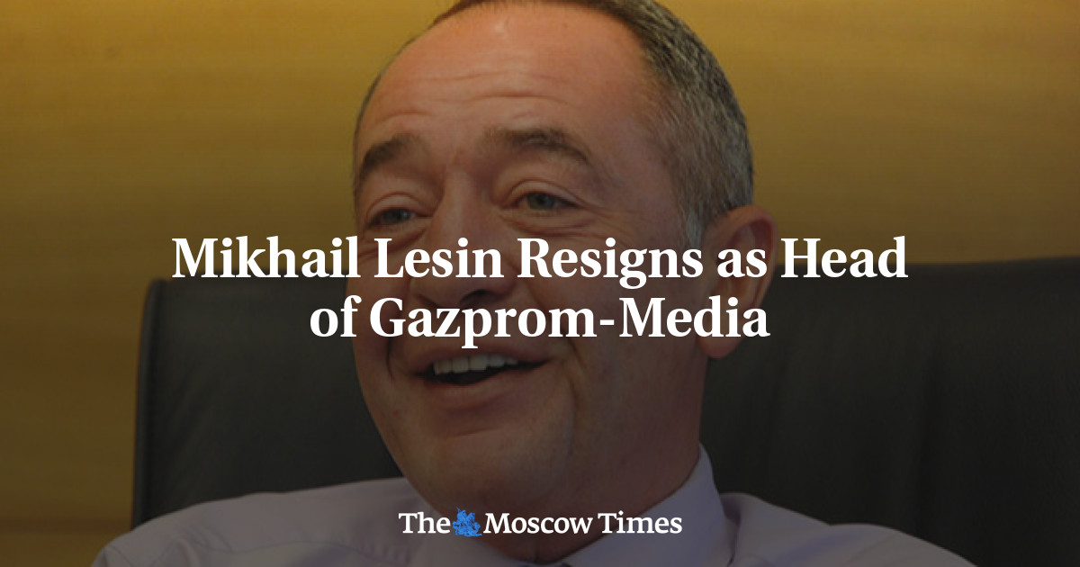 Mikhail Lesin Resigns as Head of Gazprom-Media