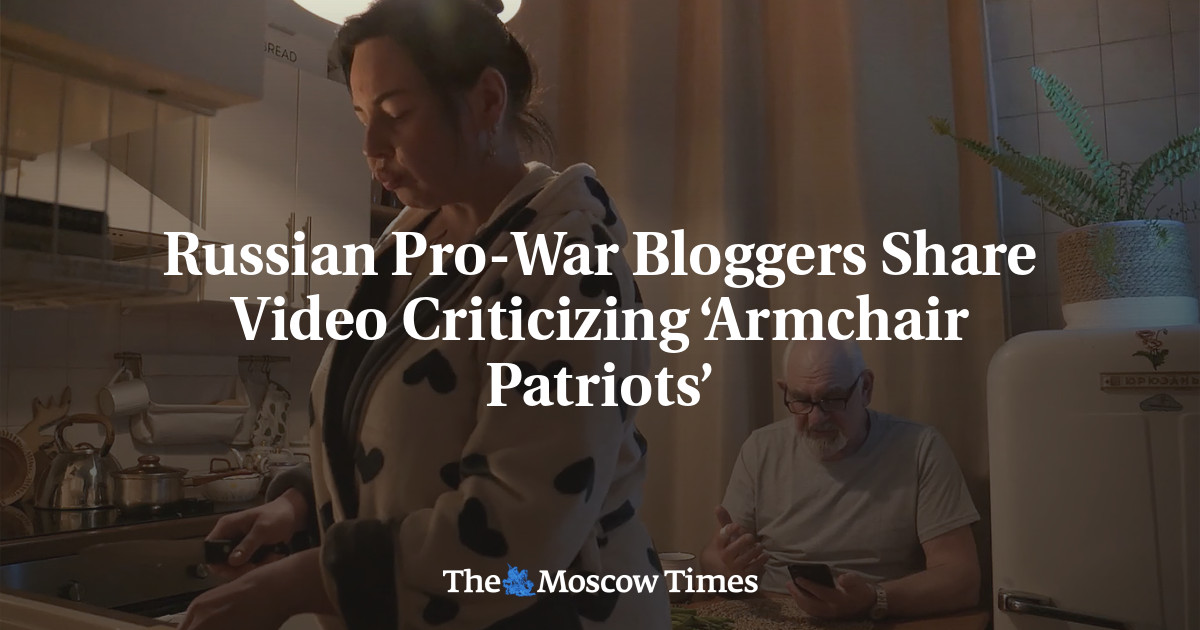 Russian Pro-War Bloggers Share Video Criticizing ‘Armchair Patriots ...