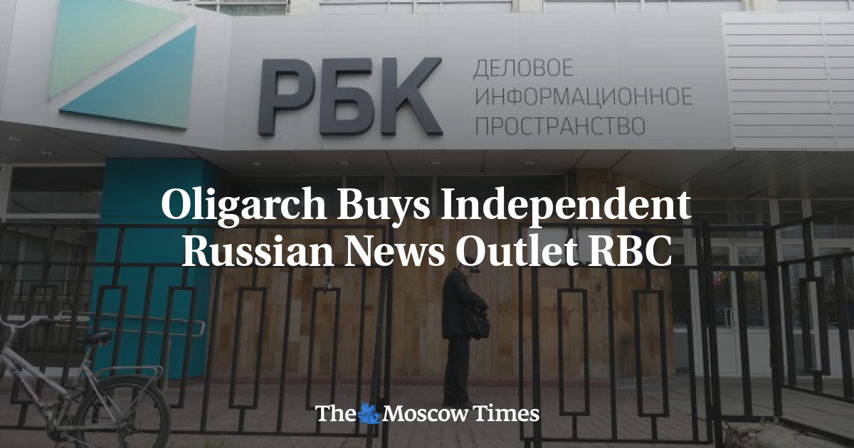 Oligarch Buys Independent Russian News Outlet RBC
