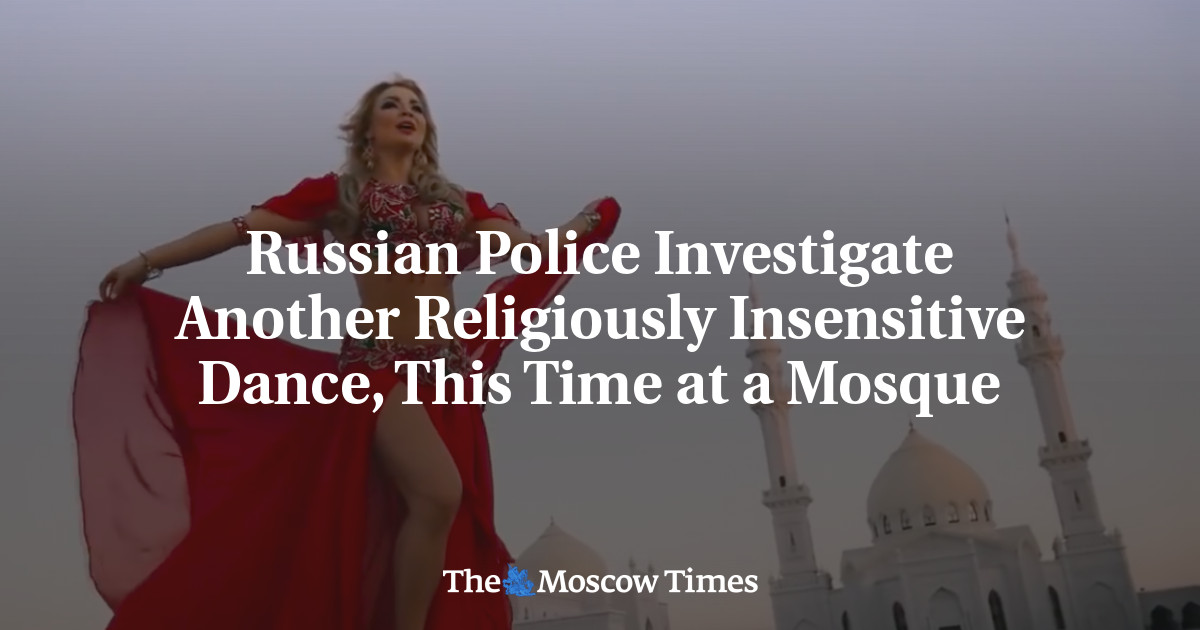 Russian Police Investigate Another Religiously Insensitive Dance, This ...