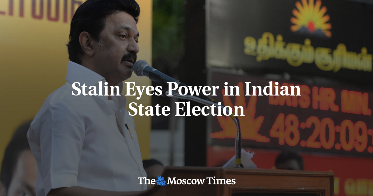 Stalin Eyes Power in Indian State Election - The Moscow Times