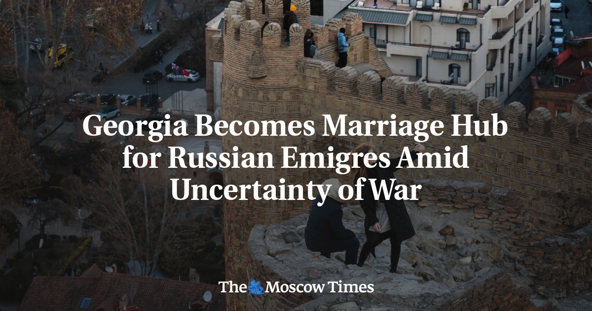 Georgia Becomes Marriage Hub for Russian Emigres Amid Uncertainty of ...