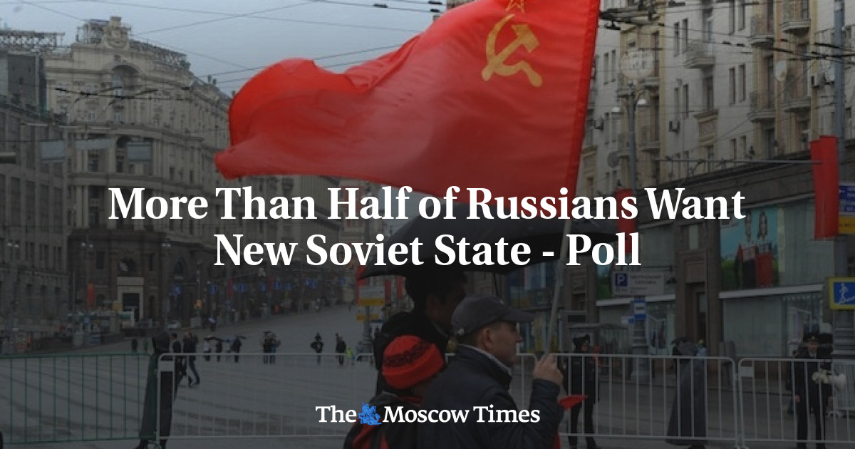 More Than Half of Russians Want New Soviet State - Poll