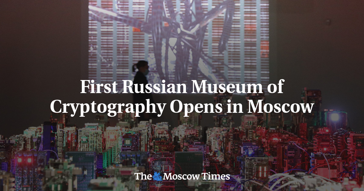 First Russian Museum of Cryptography Opens in Moscow - The Moscow Times