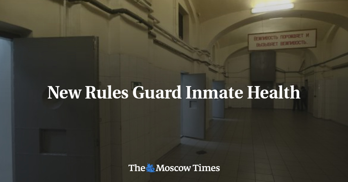 New Rules Guard Inmate Health