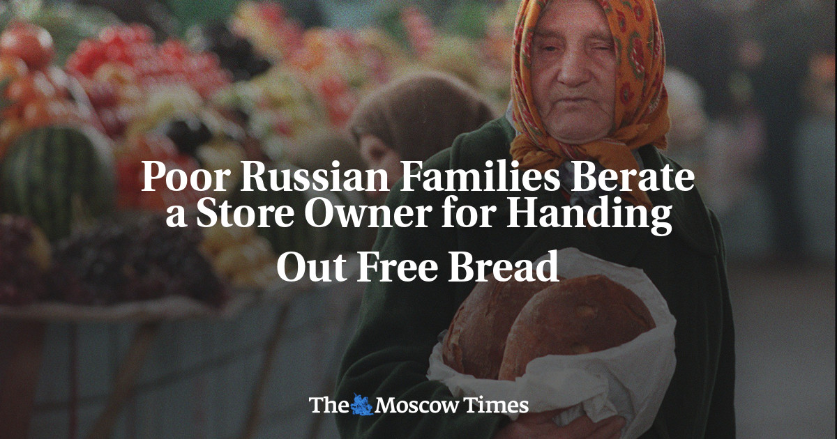 Poor Russian Families Berate a Store Owner for Handing Out Free Bread
