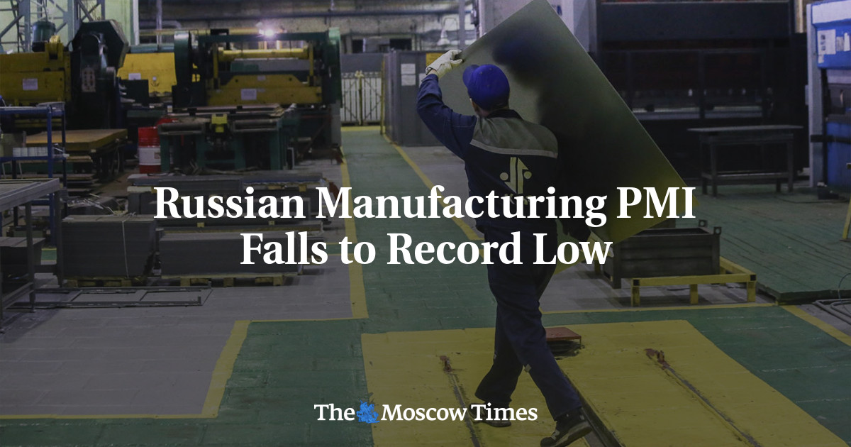 Russian Manufacturing PMI Falls to Record Low - The Moscow Times