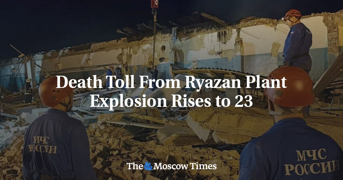 Death Toll From Ryazan Plant Explosion Rises to 23 - The Moscow Times