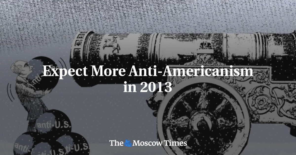 Expect More Anti-Americanism in 2013