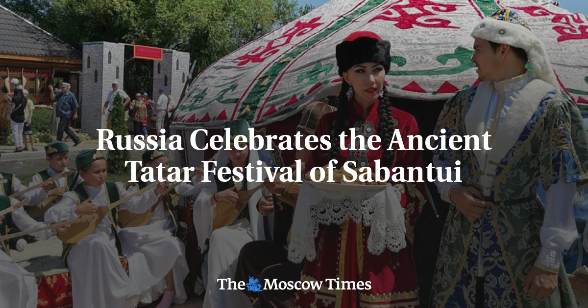 Russia Celebrates the Ancient Tatar Festival of Sabantui - The Moscow Times