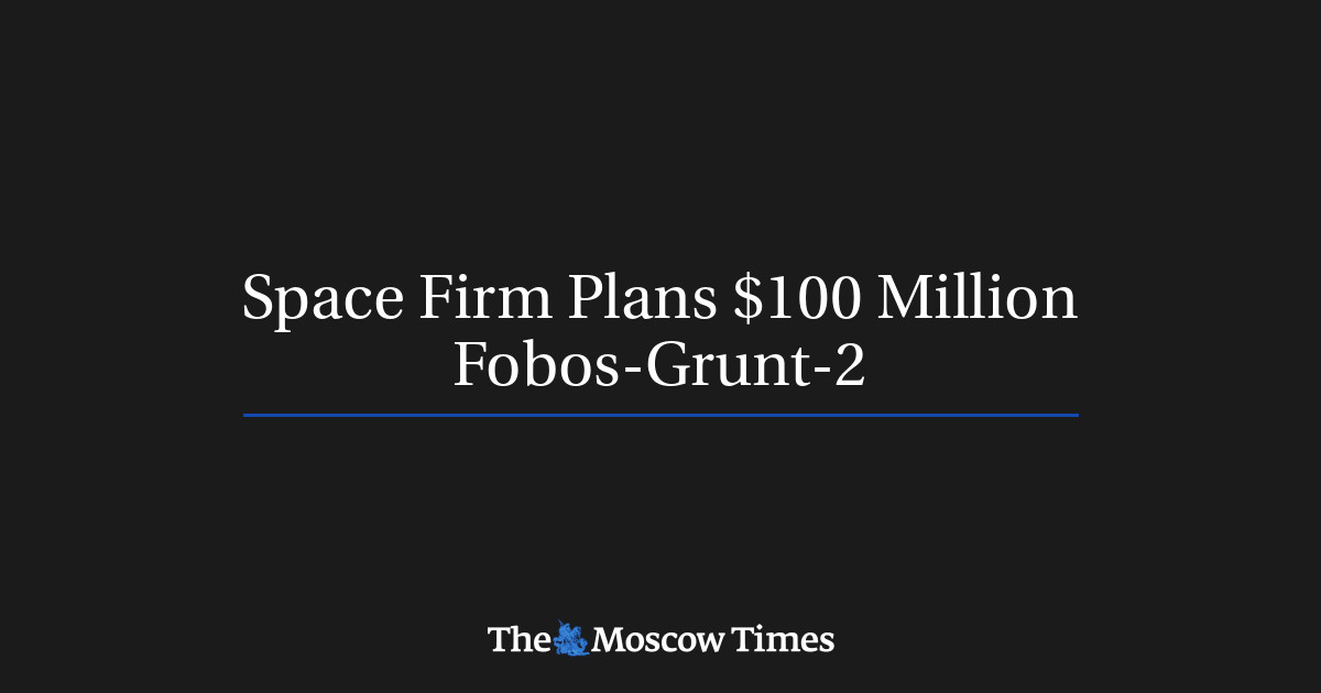 Space Firm Plans $100 Million Fobos-Grunt-2
