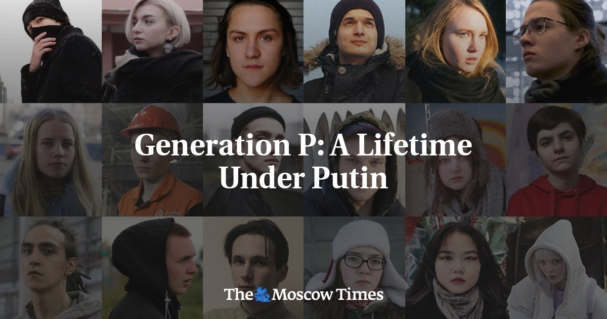 Generation P: A Lifetime Under Putin