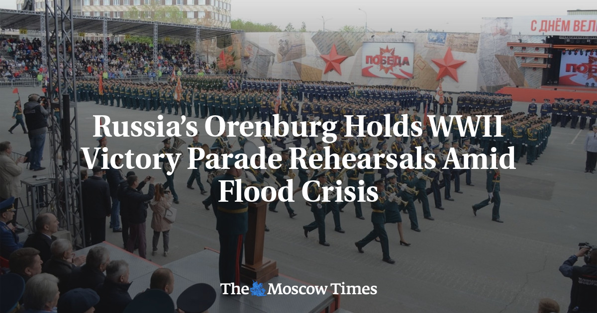 Russia’s Orenburg Holds WWII Victory Parade Rehearsals Amid Flood ...