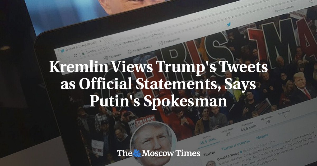Kremlin Views Trump's Tweets as Official Statements, Says Putin's Spokesman