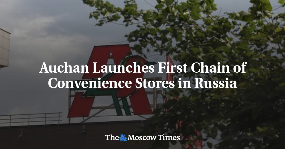 Auchan Launches First Chain of Convenience Stores in Russia