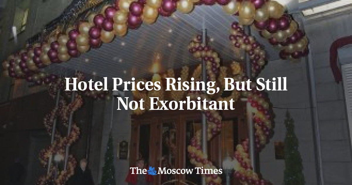 Hotel Prices Rising, But Still Not Exorbitant