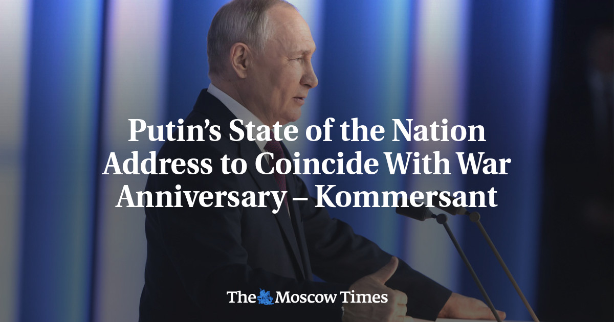 Putin’s State of the Nation Address to Coincide With War Anniversary ...
