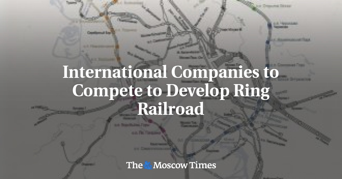 International Companies to Compete to Develop Ring Railroad