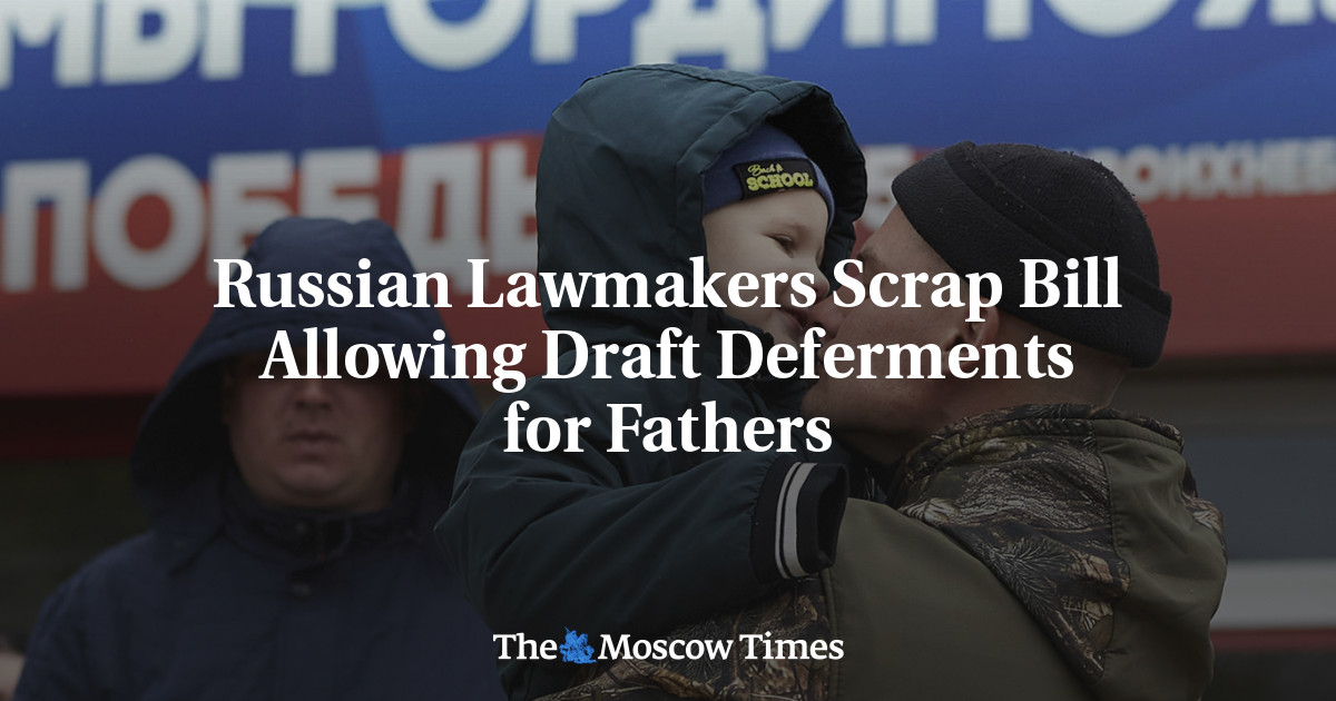 Russian Lawmakers Scrap Bill Allowing Draft Deferments for Fathers ...