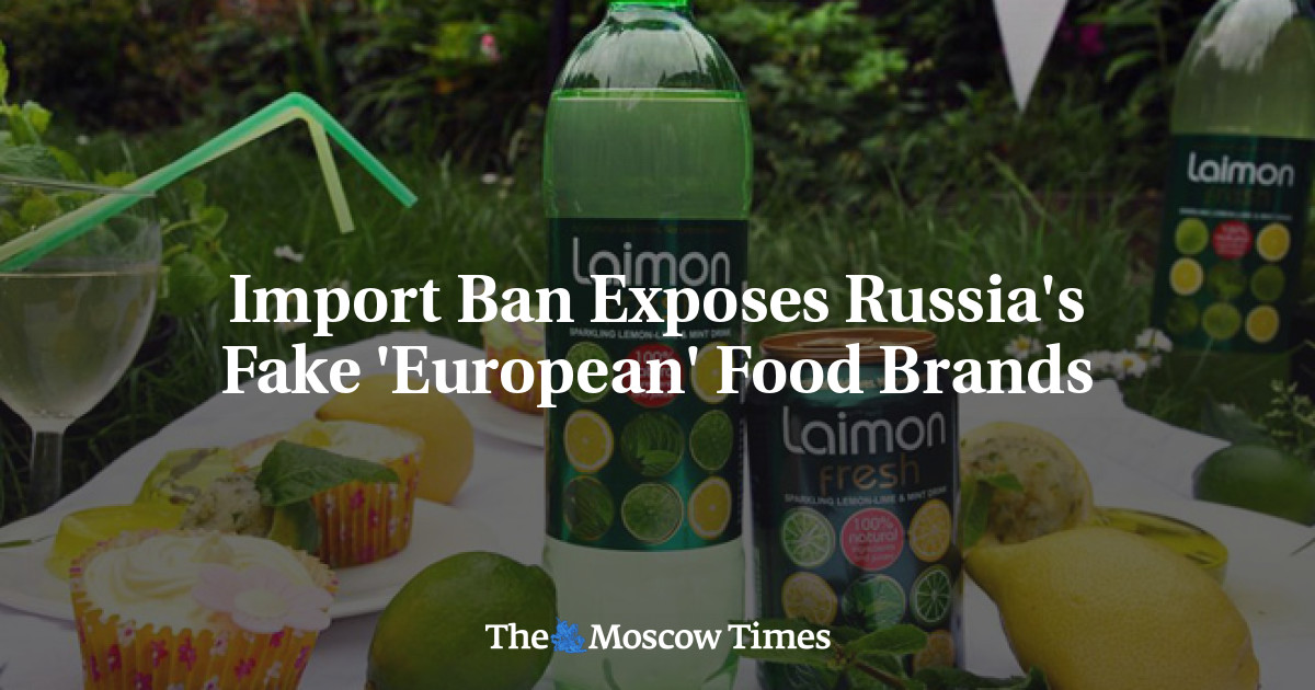 Import Ban Exposes Russia's Fake 'European' Food Brands