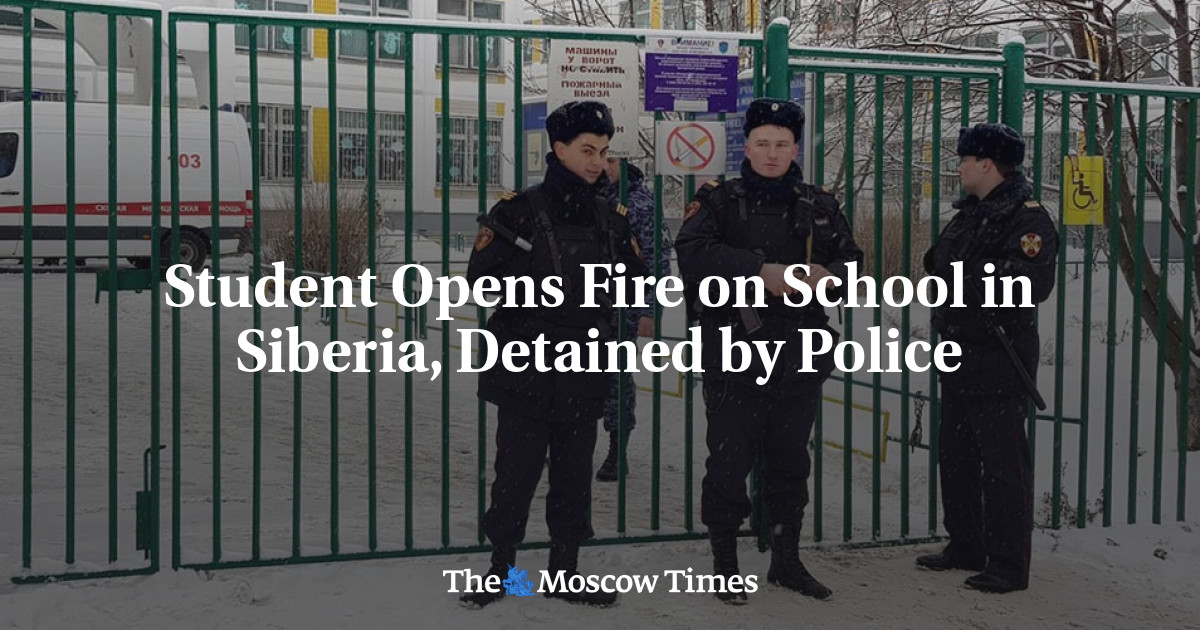 Student Opens Fire on School in Siberia, Detained by Police