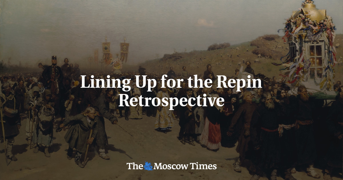 Lining Up for the Repin Retrospective - The Moscow Times