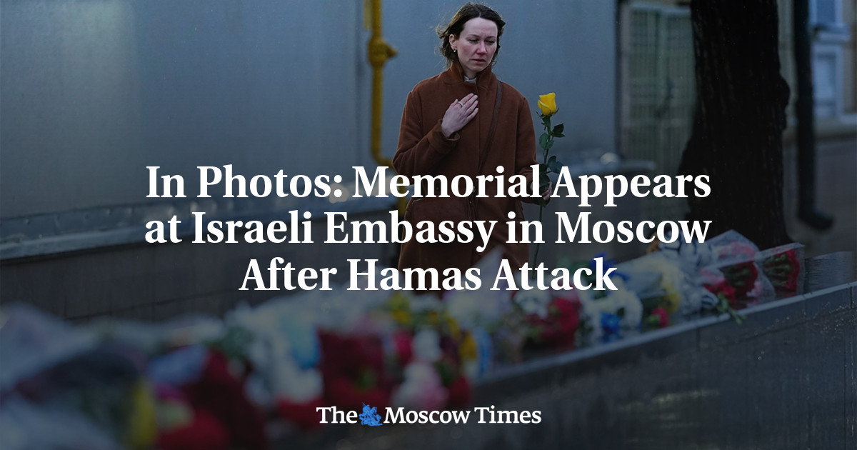 In Photos: Memorial Appears at Israeli Embassy in Moscow After Hamas ...